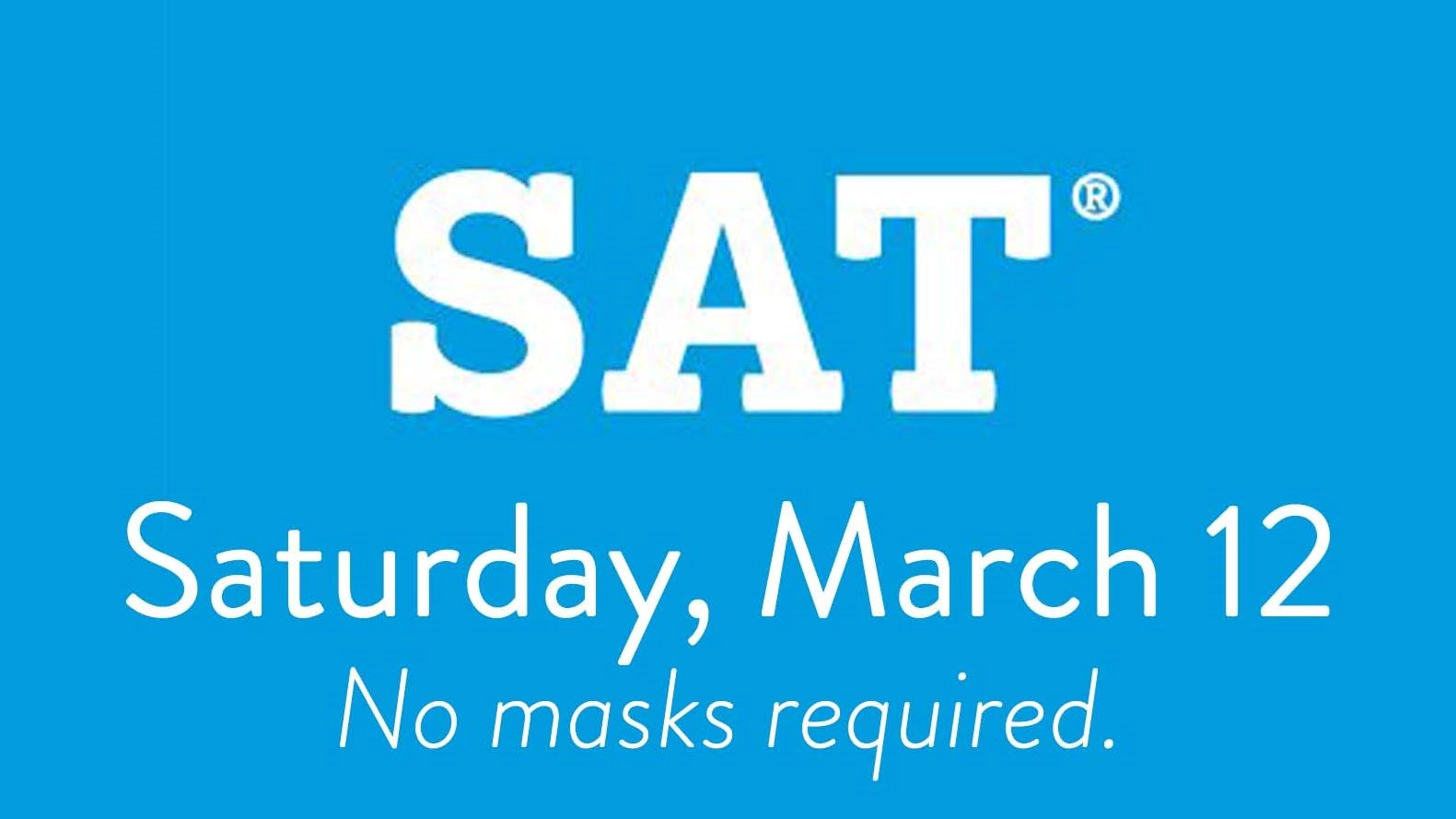 Next SAT offering at Lassiter - March 12 Next SAT offering at Lassiter - March 12