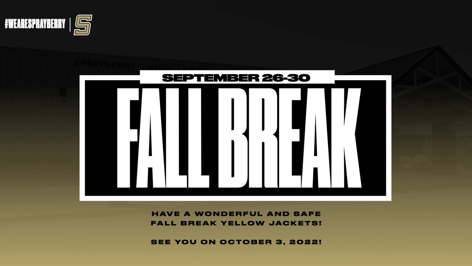 Fall Break | September 26-30, 2022
