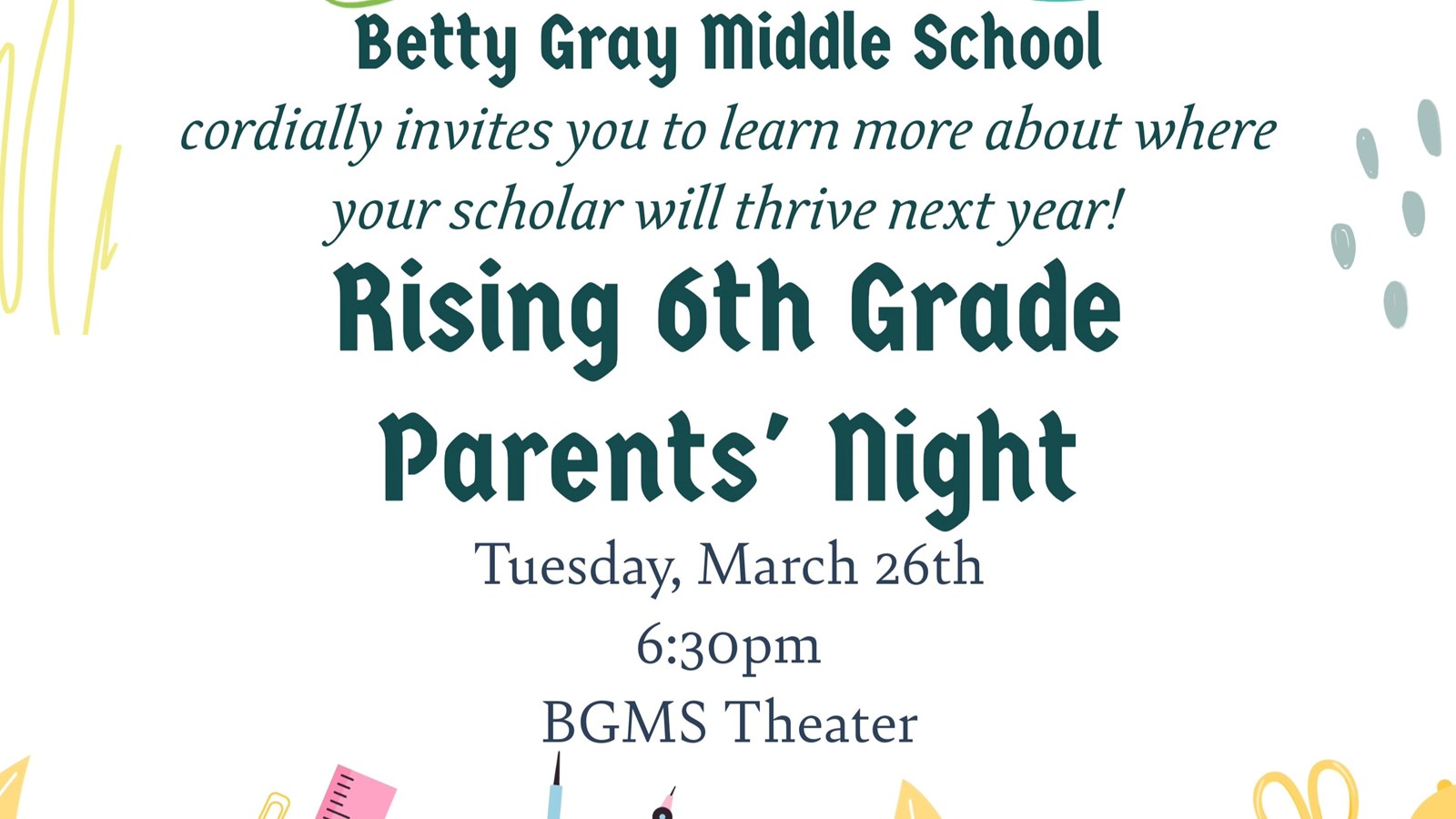 Rising 6th Grade Parent's Night - Betty Gray Middle School