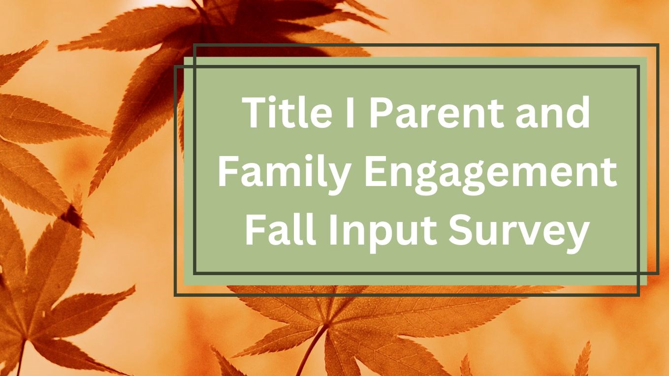 Fall Family Engagement Survey