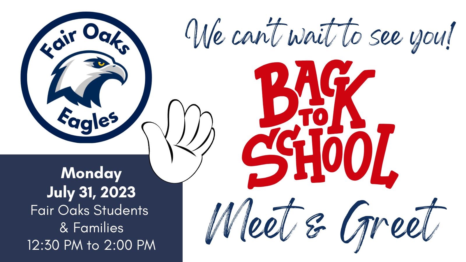 Fair Oaks Back to School Meet & Greet!