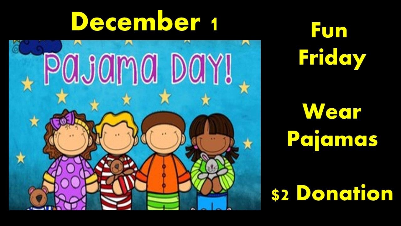 Fun Friday - PJ Day