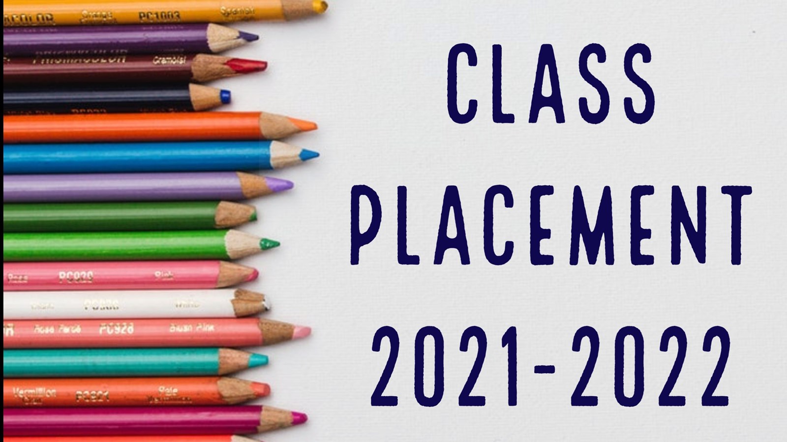 2021-2022 Class Placement