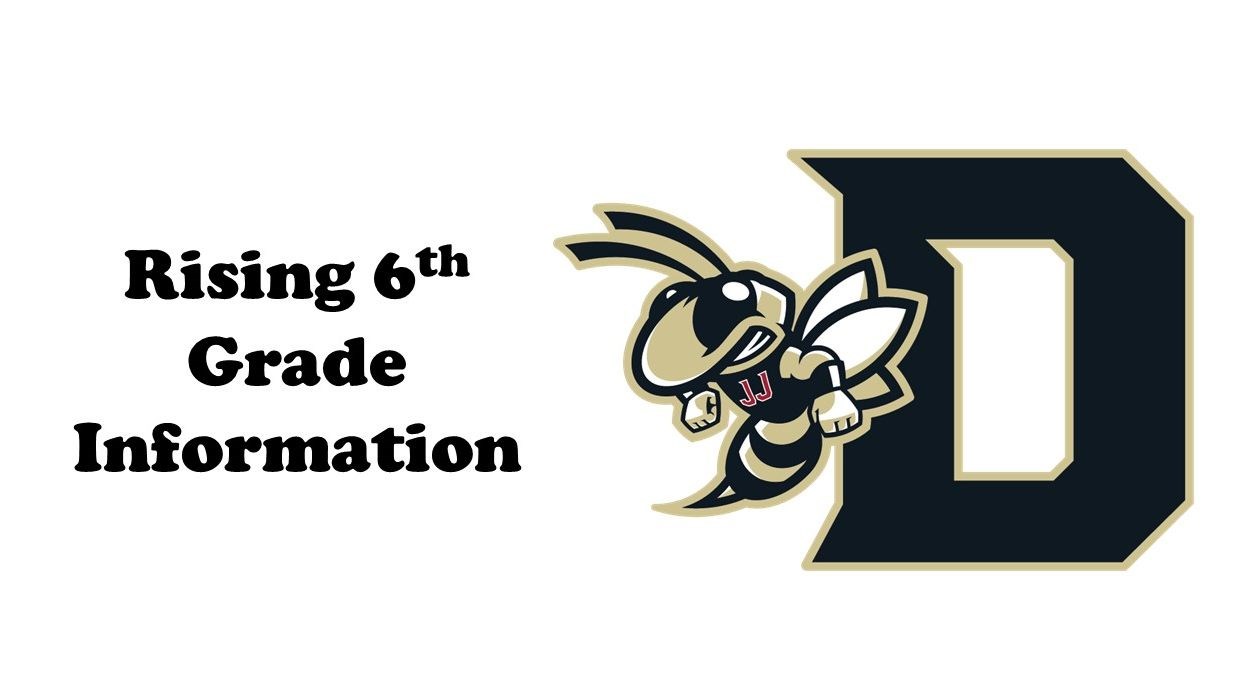 Rising 6th Grade Information Rising 6th Grade Information