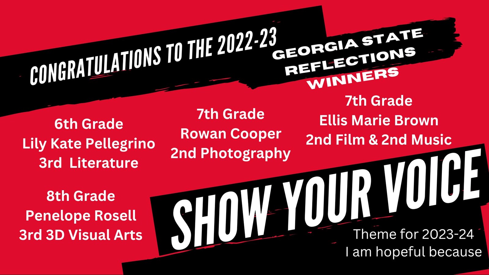 Congratulations to our 2022-23 Georgia State Reflections Winners