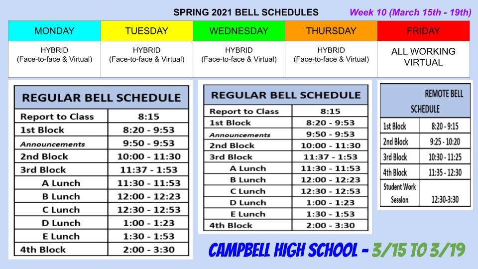 Bell Schedule Week of March 15