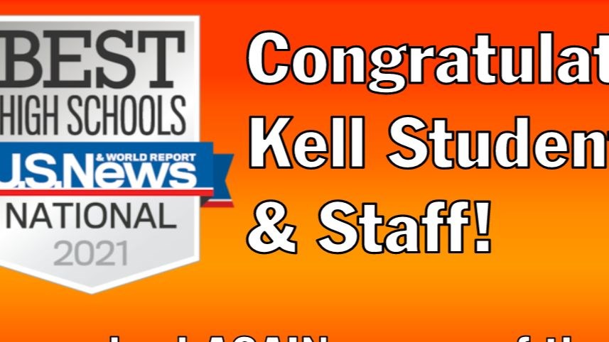 Kell selected as a BEST HIGH SCHOOL by US News and World Reports